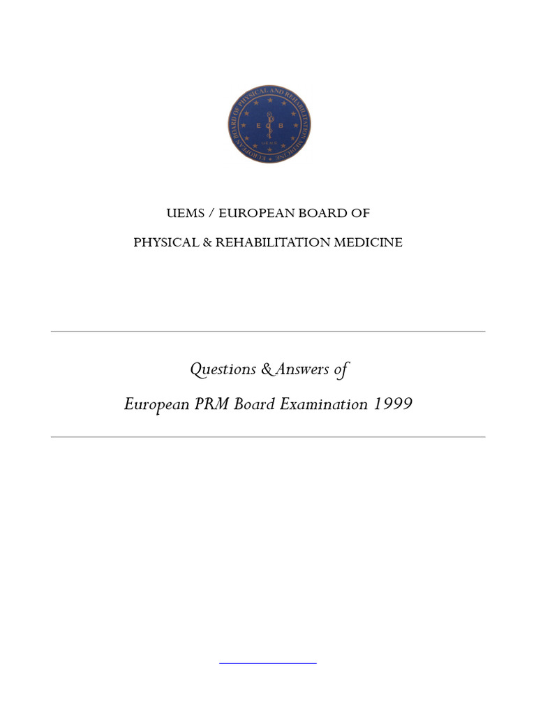 European PRM Board Exam Q&A 1999 | PDF | Human Leg | Elbow