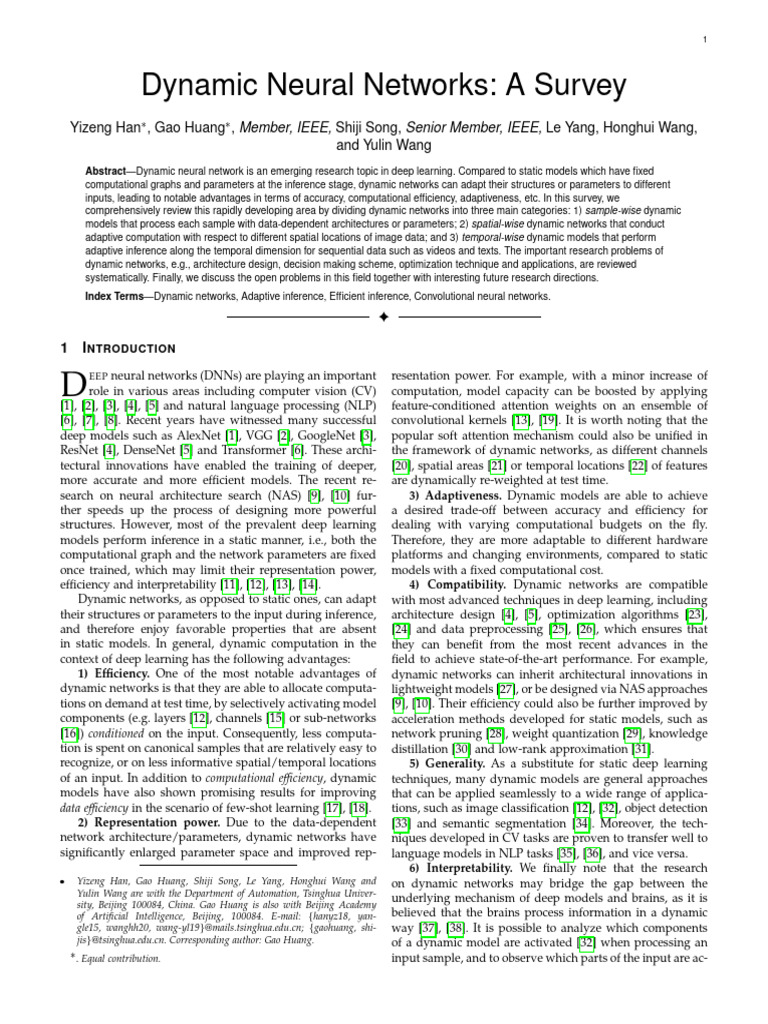 Dynamic Neural Networks: A Survey: Yizeng Han, Gao Huang, Shiji Song, Le Yang, Honghui Wang, and ...