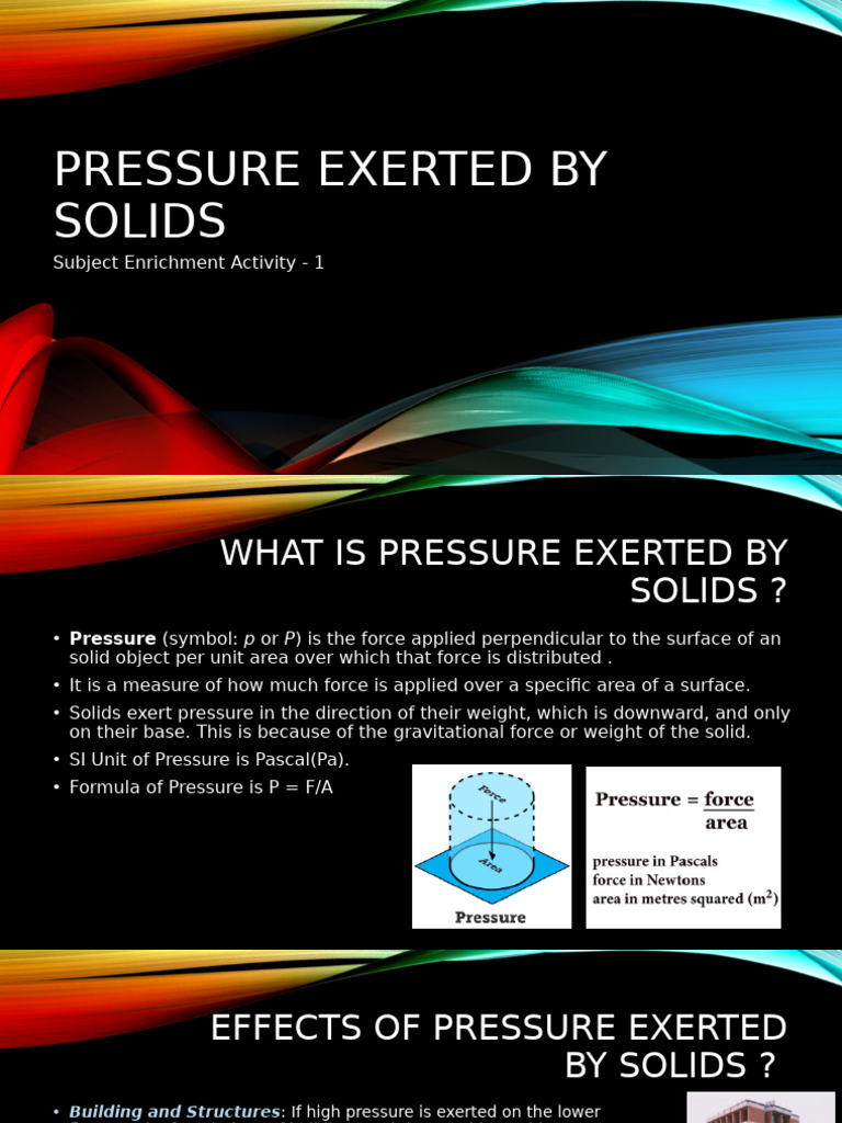 Pressure Exerted by Solids | PDF | Pressure | Force
