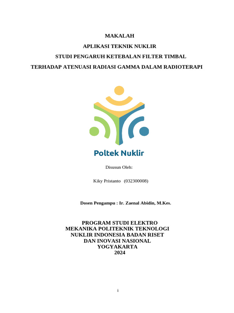 Studi Pengaruh Ketebalan Filter Timbal Terhadap Atenuasi Radiasi Gamma ...