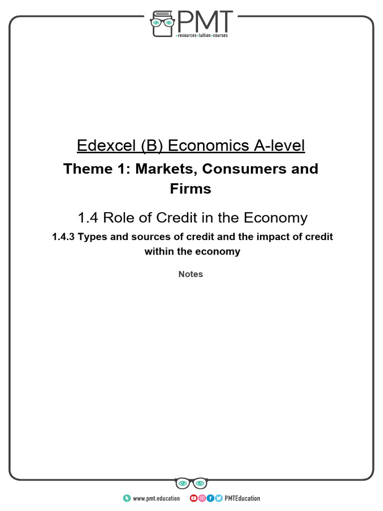 C) Types and Sources of Credit and The Impact of Credit Within The ...