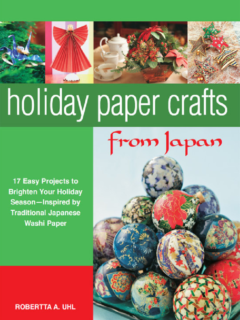 Holiday Paper Crafts From Japan 17 Easy Projects To Brighten Your ...