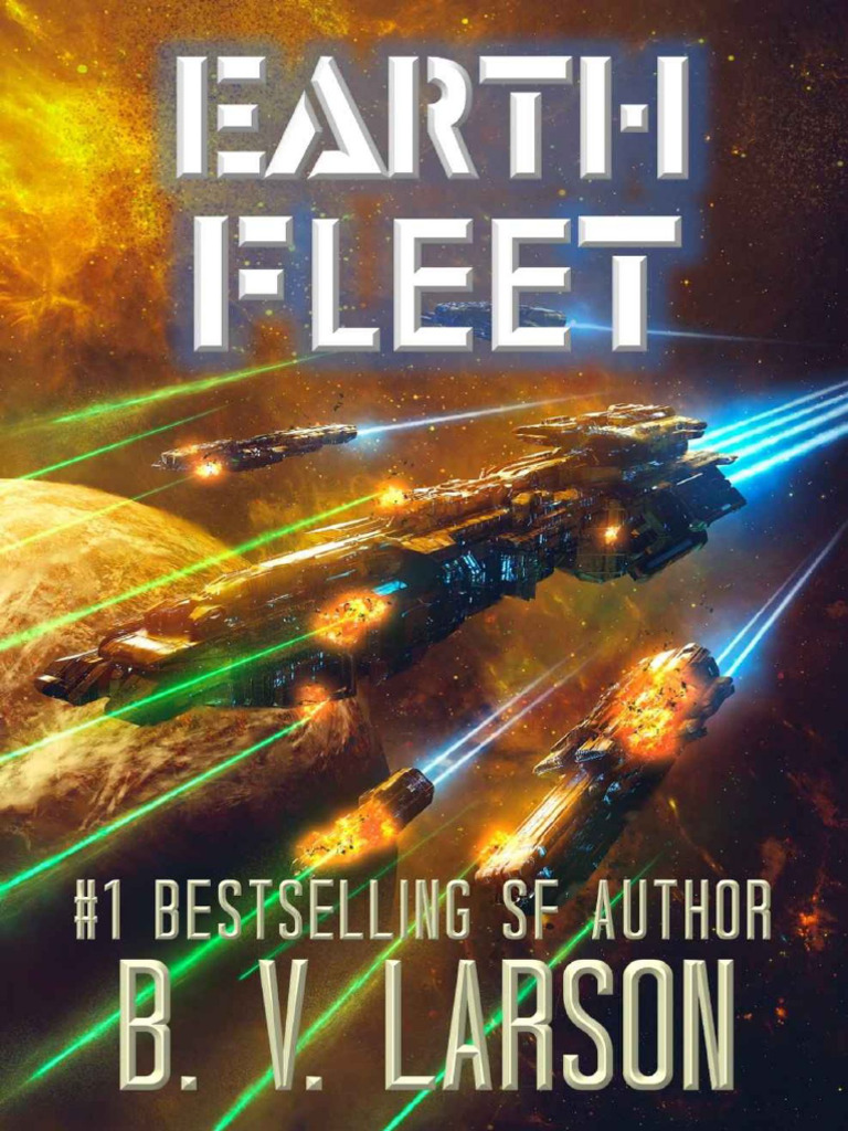 Rebel Fleet 4 - Earth Fleet (B.v. Larson) (Z-Library) | PDF