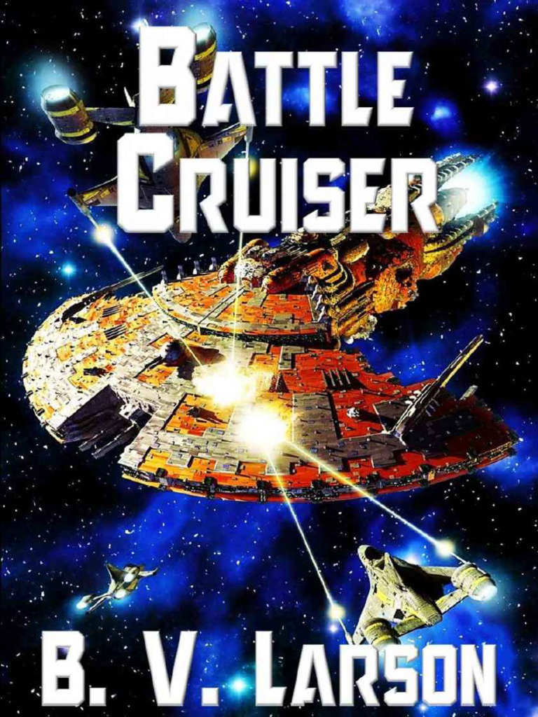 1 Battle Cruiser - B. v. Larson - Lost Colonies | PDF | Smuggling