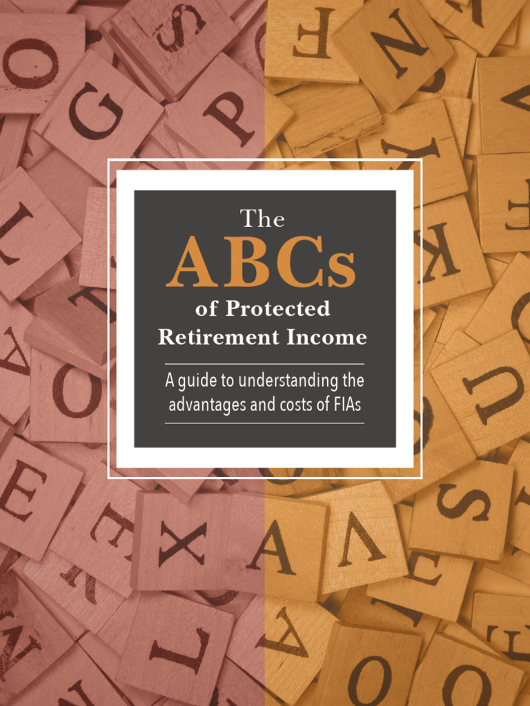 ABCs of FIAs | PDF | Insurance | Interest