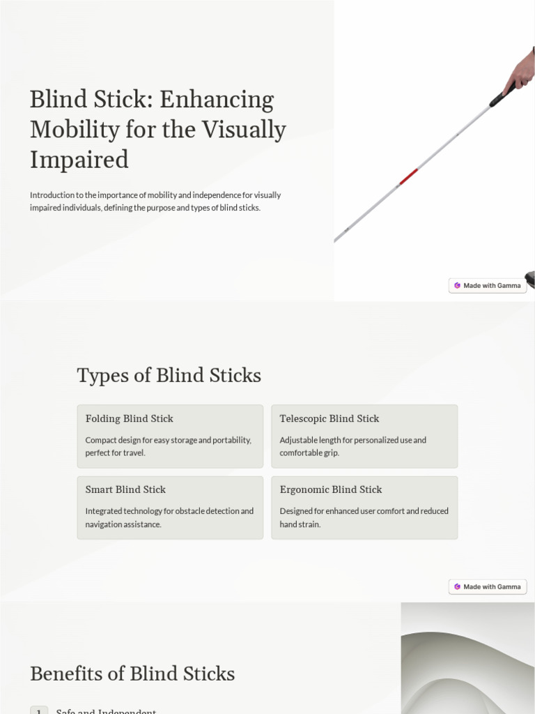 Blind Stick Enhancing Mobility For The Visually Impaired | PDF