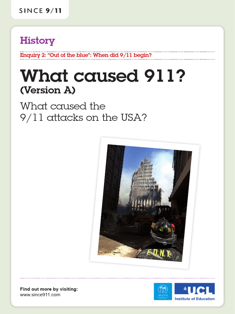 34 Since 911 Enquiry 2 When Did 911 Begin What Caused 911 Version A ...