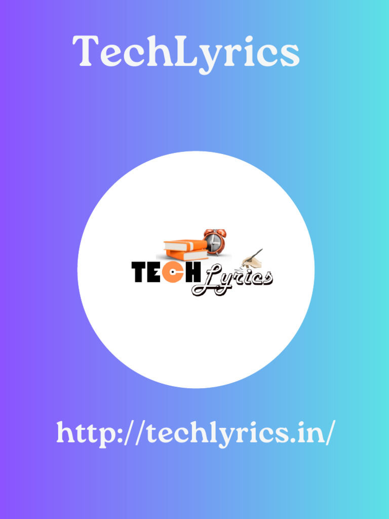 Tech Lyrics | PDF | Mobile App | Websites