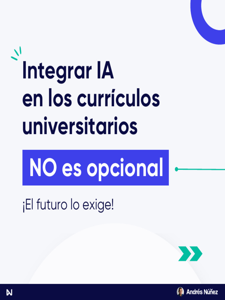 GUÍA-IA-Integrar La IA en Los Currículos Universitarios No Es Opcional ...
