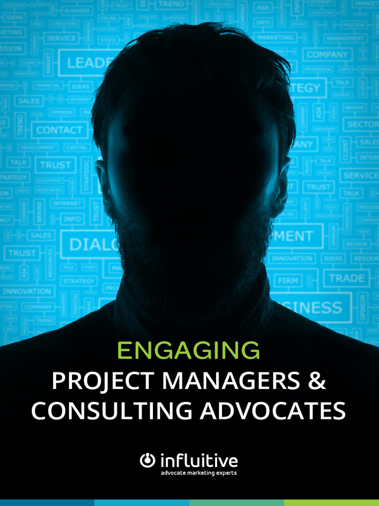 Engaging Project Managers and Consulting Advocates | PDF | Marketing