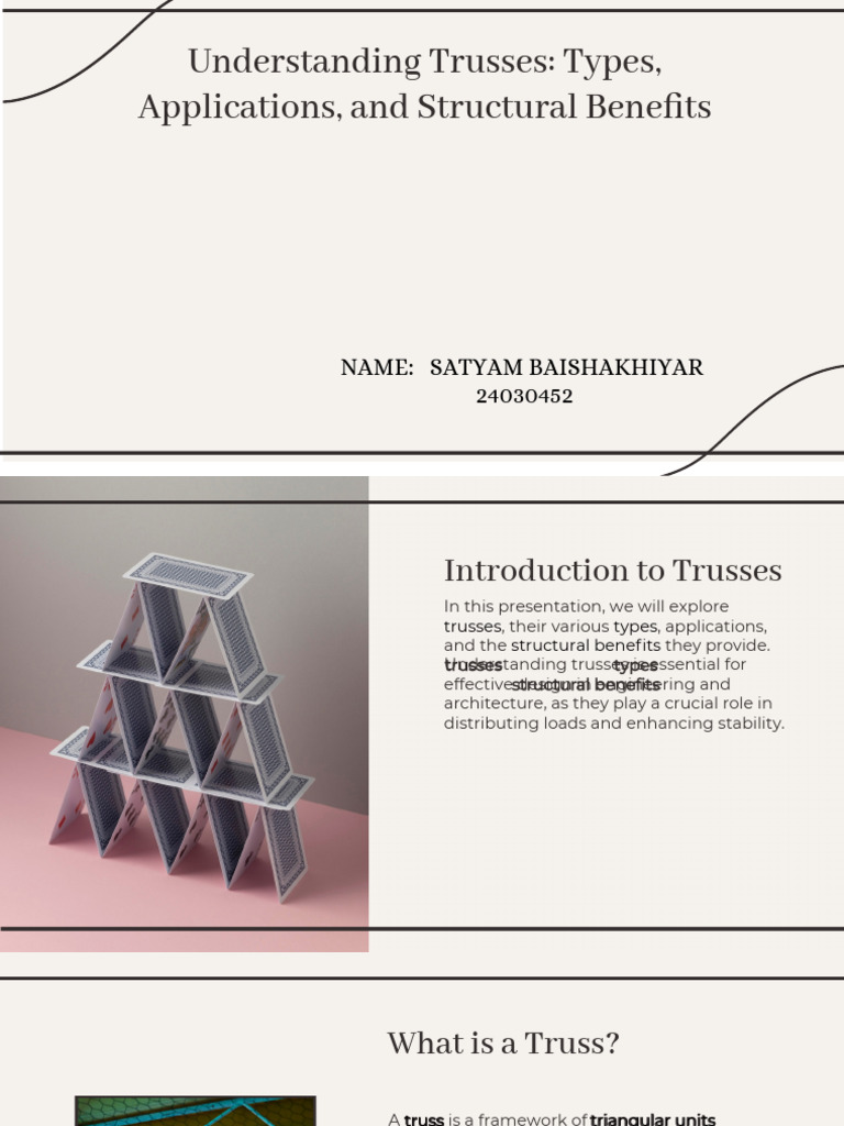 Slidesgo Understanding Trusses Types Applications and Structural Benefits 20241211162518NNvM PDF ...