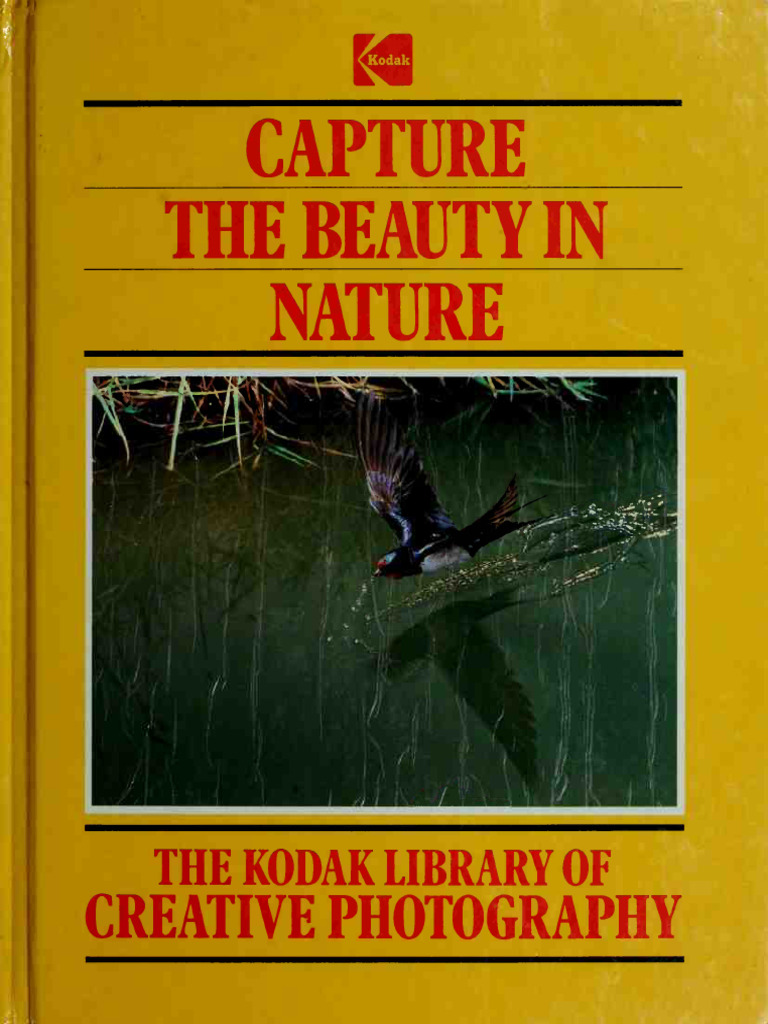 [the Kodak Library of Creative Photography] Jack Tresidder - Capture the Beauty in Nature (1983 ...