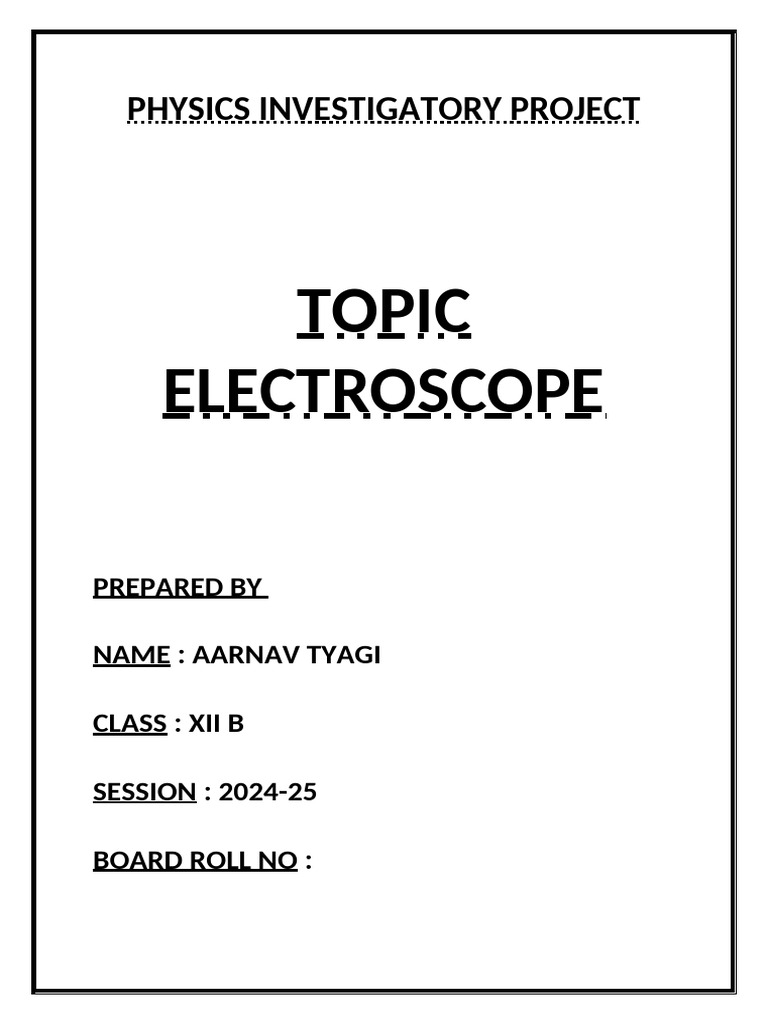 Physics Investigatory Project | PDF | Electricity | Electrical Engineering