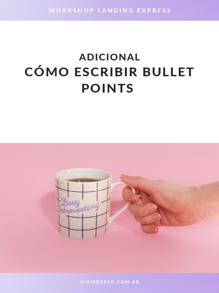 Material Adicional Cómo Escribir Bullet Points | PDF