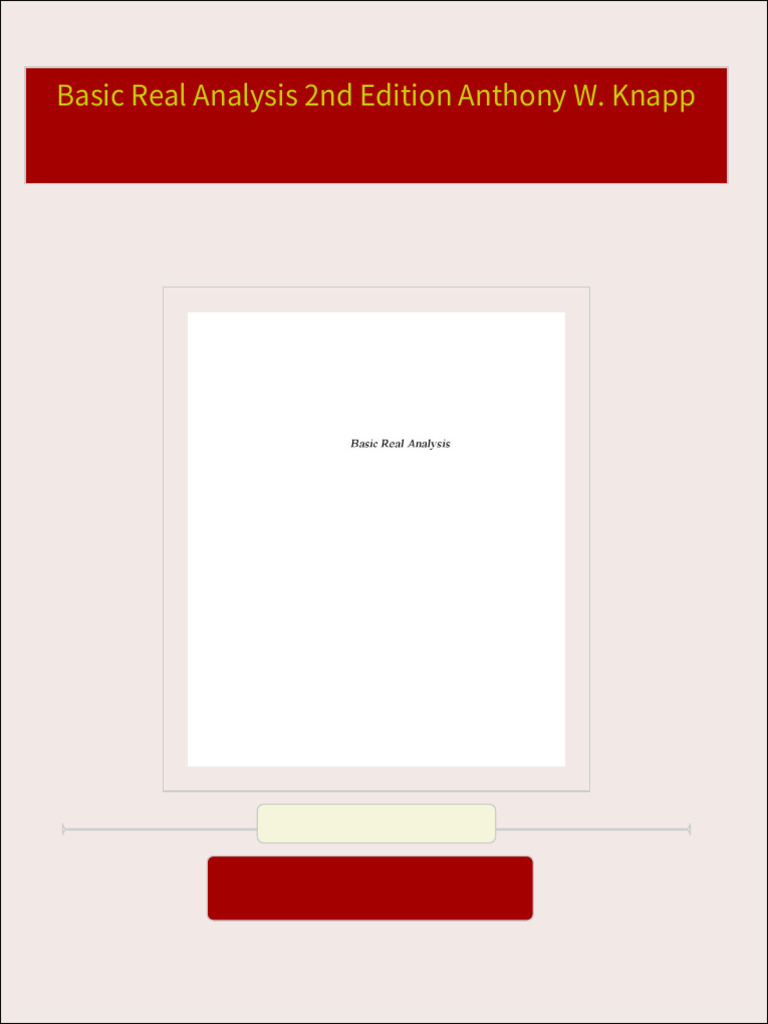 Download Full Basic Real Analysis 2nd Edition Anthony W Knapp Pdf All