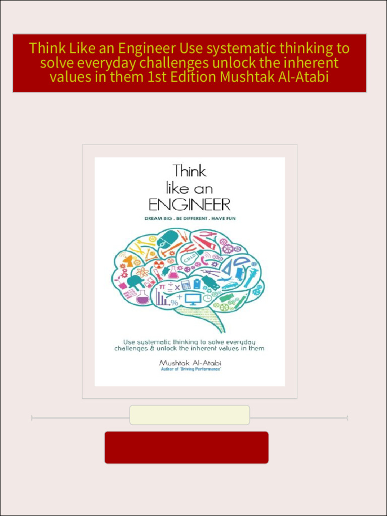 Think Like An Engineer Use Systematic Thinking To Solve Everyday ...