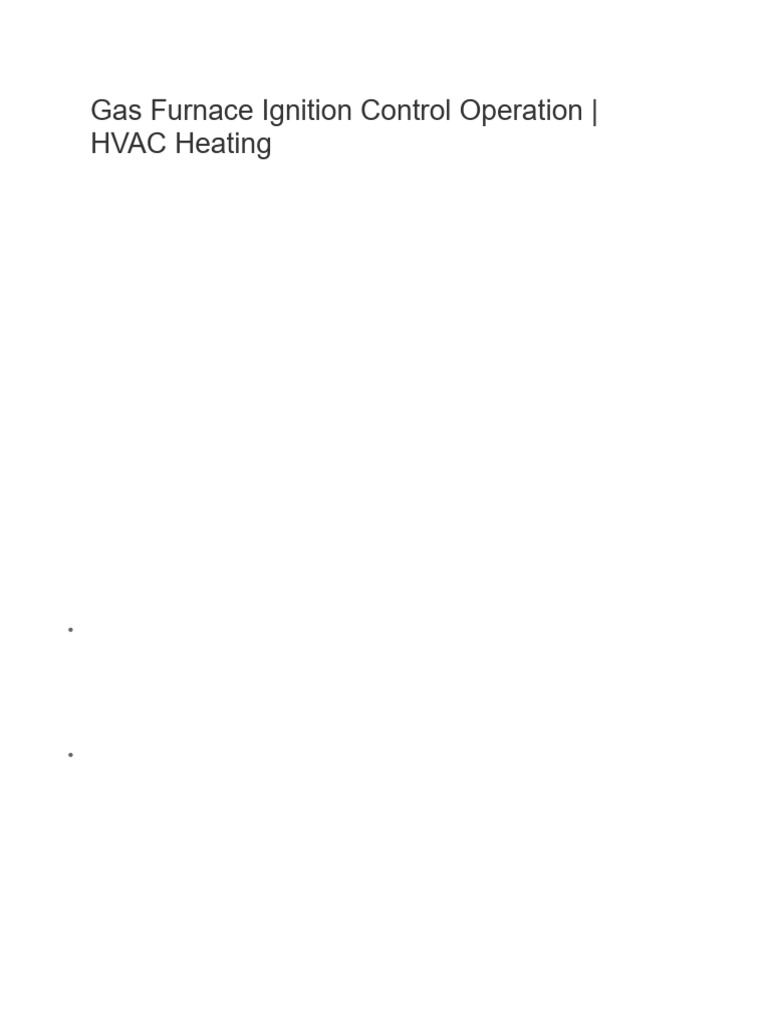 Ac Gas Furnace Ignition Control Sequence of Operation | PDF | Boiler ...