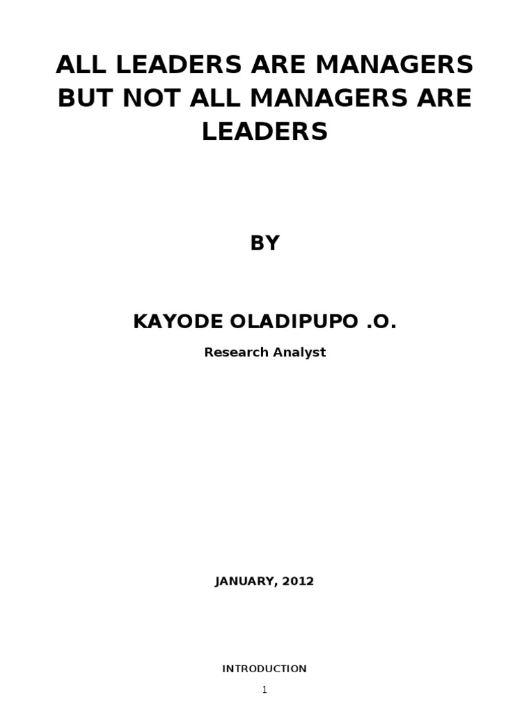 All Leaders Are Managers But Not All Managers Are Leaders | PDF ...