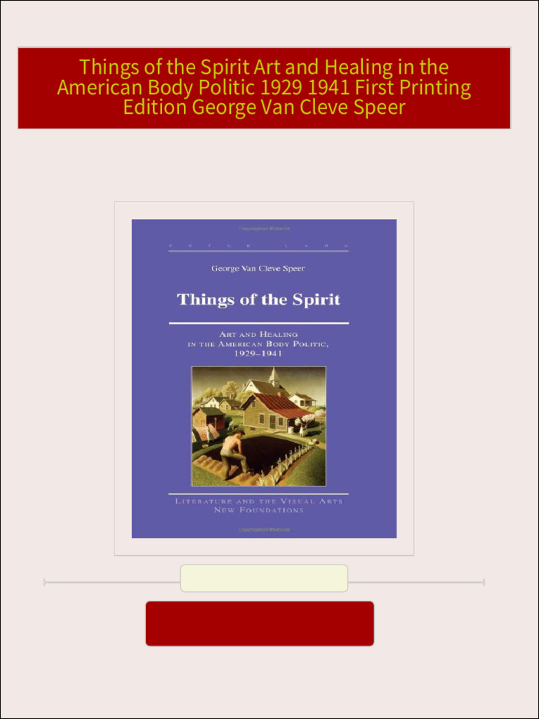 Complete Download Things of the Spirit Art and Healing in the American ...