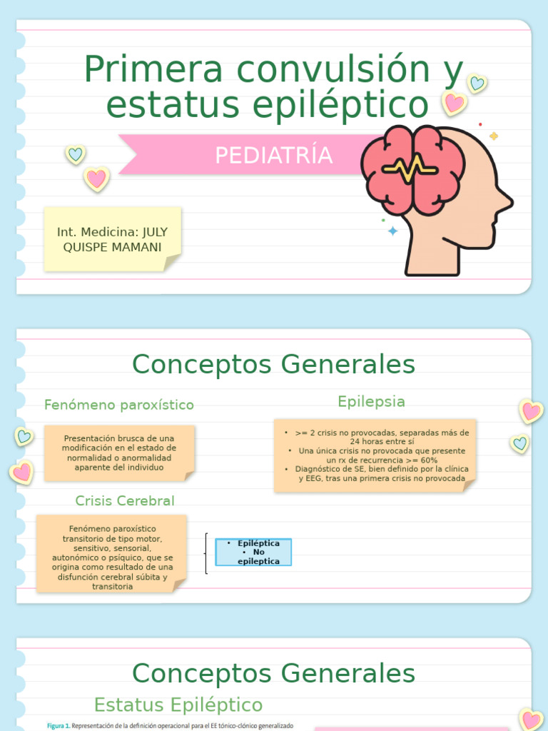 Primera Convulsión y Estatus Epiléptico | PDF | Epilepsia | Neurociencia