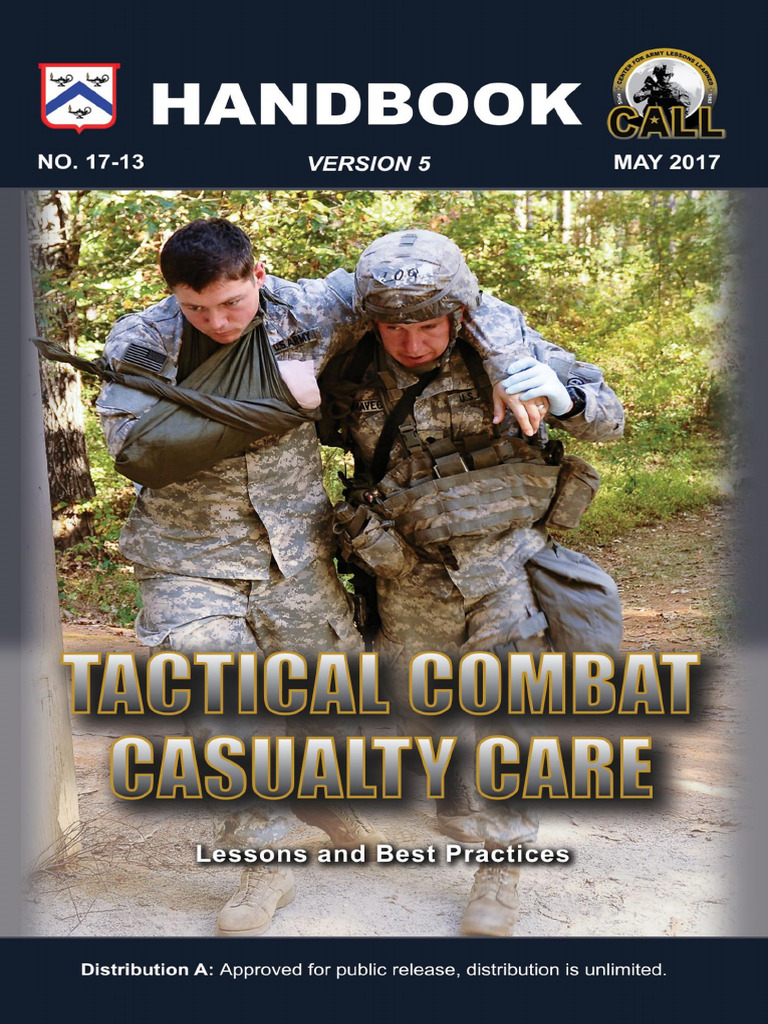 17 13 Tactical Casualty Combat Care Handbook v5 May 17 Distro a (3) (1 ...