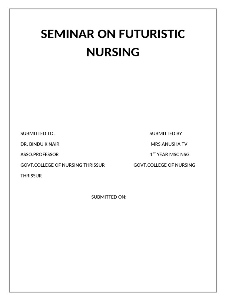 Futuristic Nursing | PDF | Electronic Health Record | Nursing