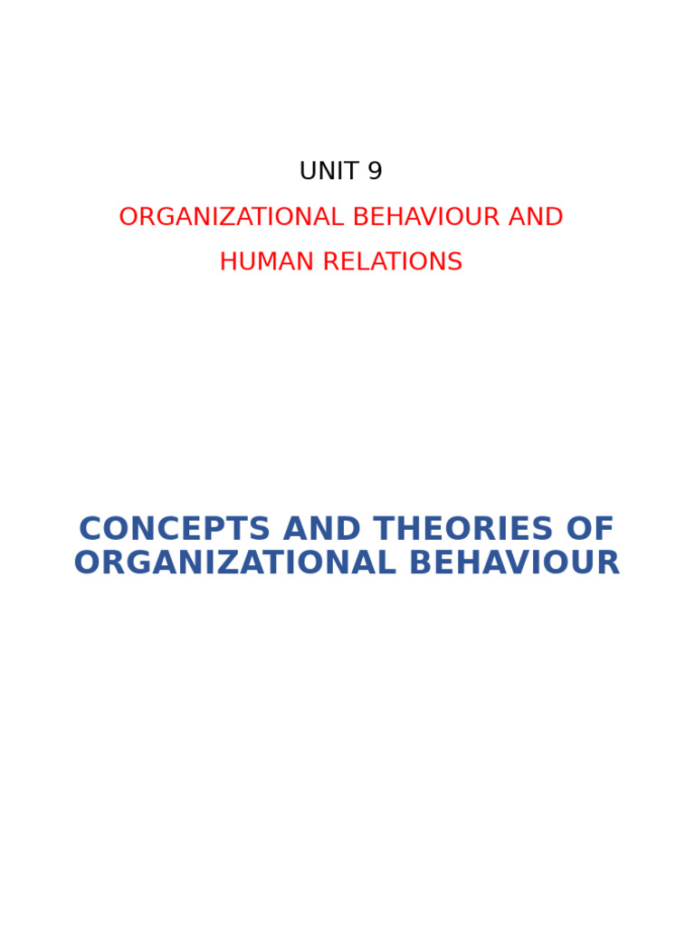 UNIT 9 I | PDF | Organizational Behavior | Behavior
