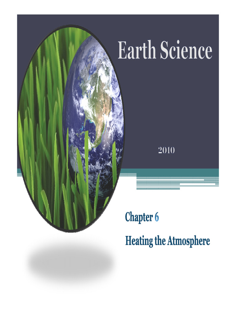 Earth Science - Chapter - 6 - PP | PDF | Atmosphere Of Earth | Atmosphere
