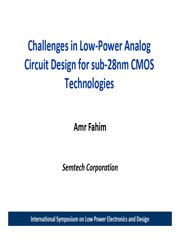 Eetop.cn_iSLPED2014_Challenges in Low-power Analog Circuit Design for ... Eetop.cn_iSLPED2014_Challenges in Low-power Analog Circuit Design for ...