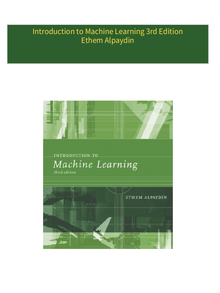 Complete Introduction To Machine Learning 3rd Edition Ethem Alpaydin ...