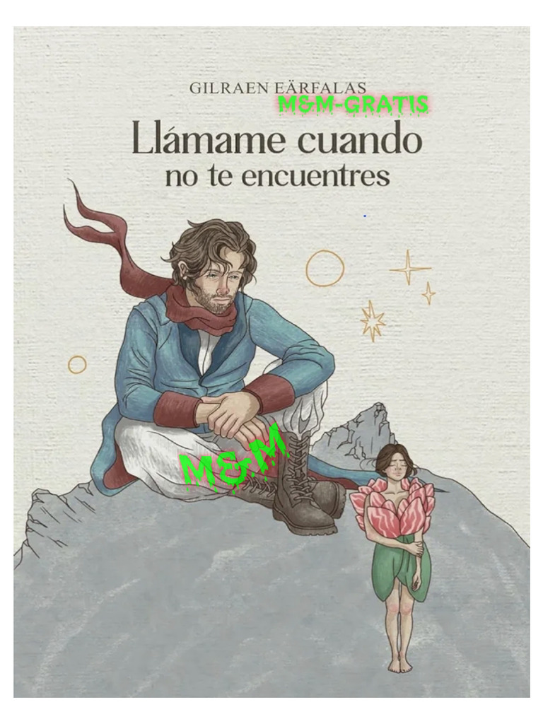 Gilraen Earfalas - Llámame Cuándo No Te Encuentres | PDF