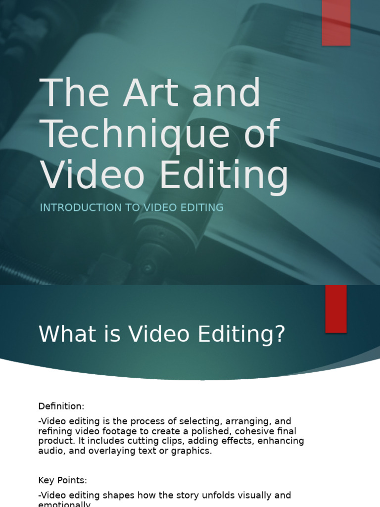 Introduction to Video Editing Techniques | PDF | Editing