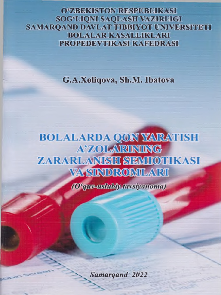 Bolalarda Qon Yaratish A'zolarining Anatomo-Fiziologik Xususiyatlari Va ...