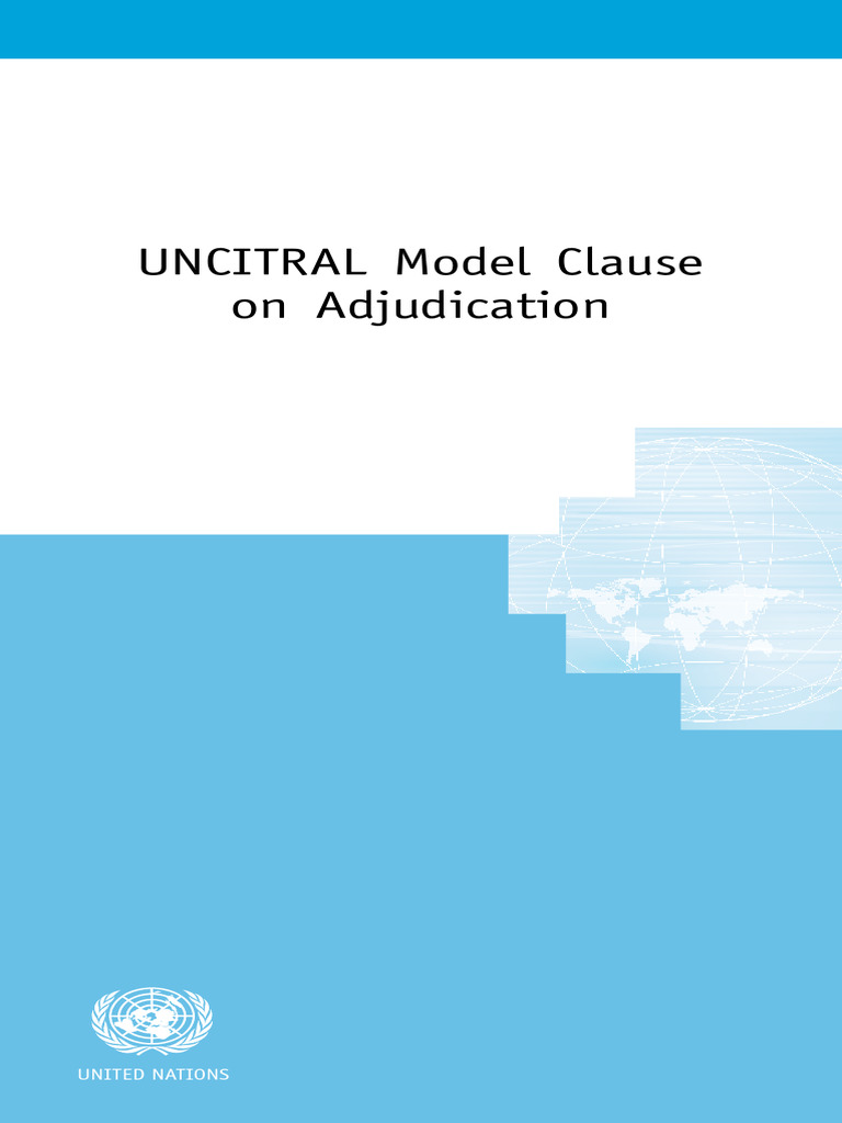 UNCITRAL Model Clause On Adjudication | PDF | Arbitration | Adjudication