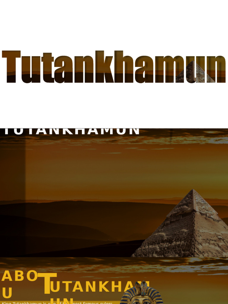 English TUT Presentation | PDF | Tutankhamun | Egyptology