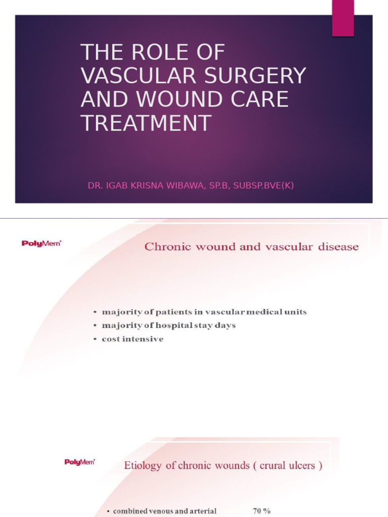 The Role of Vascular Surgery and Wound Care DR - KR | PDF
