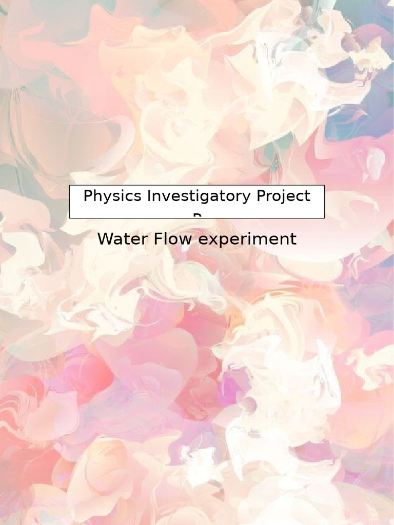 Water Flow Experiment: Physics Investigatory Project P | PDF | Pressure ...