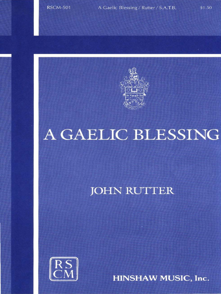 A Gaelic Blessing John Rutter Satb | PDF