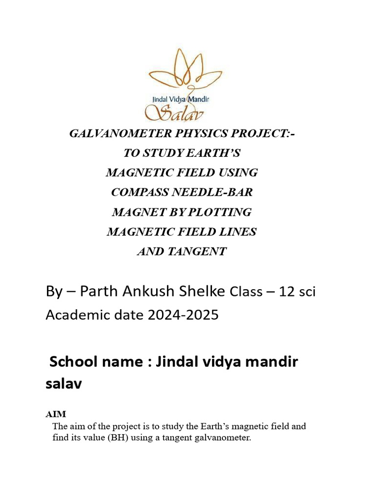 Galvanometer Physics Project 2 | PDF | Earth's Magnetic Field | Magnetic Field