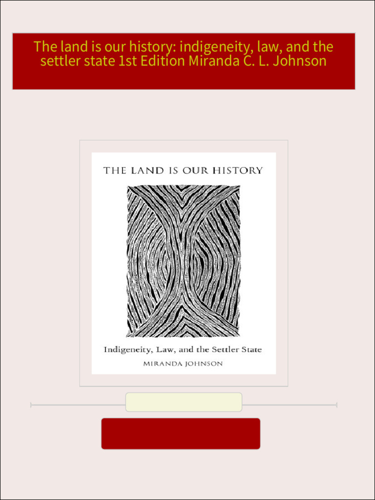 Instant ebooks textbook The land is our history: indigeneity, law, and ... Instant ebooks textbook The land is our history: indigeneity, law, and ...