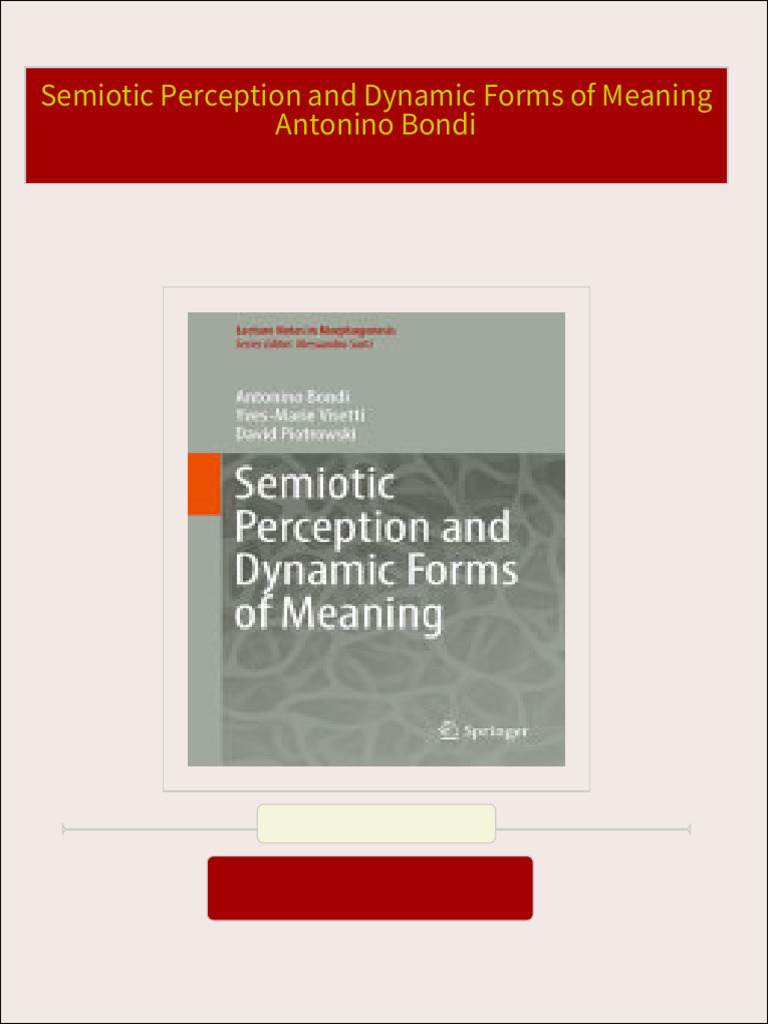 Immediate download Semiotic Perception and Dynamic Forms of Meaning ... Immediate download Semiotic Perception and Dynamic Forms of Meaning ...