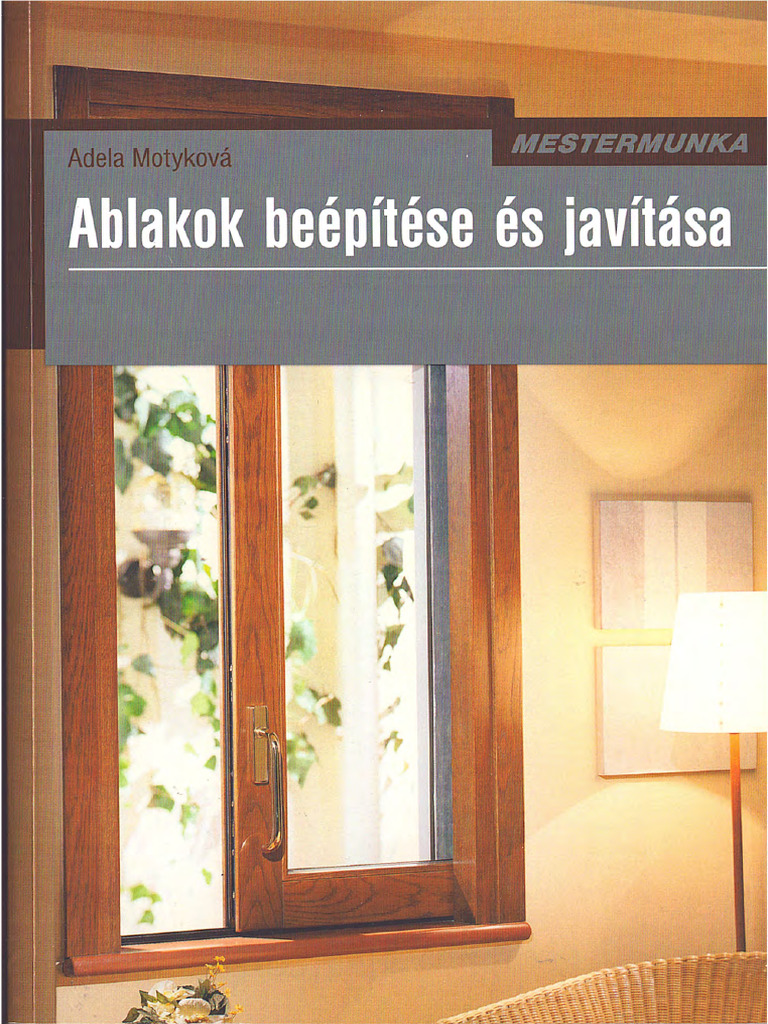 Ablakok Beépítése És Javítása | PDF