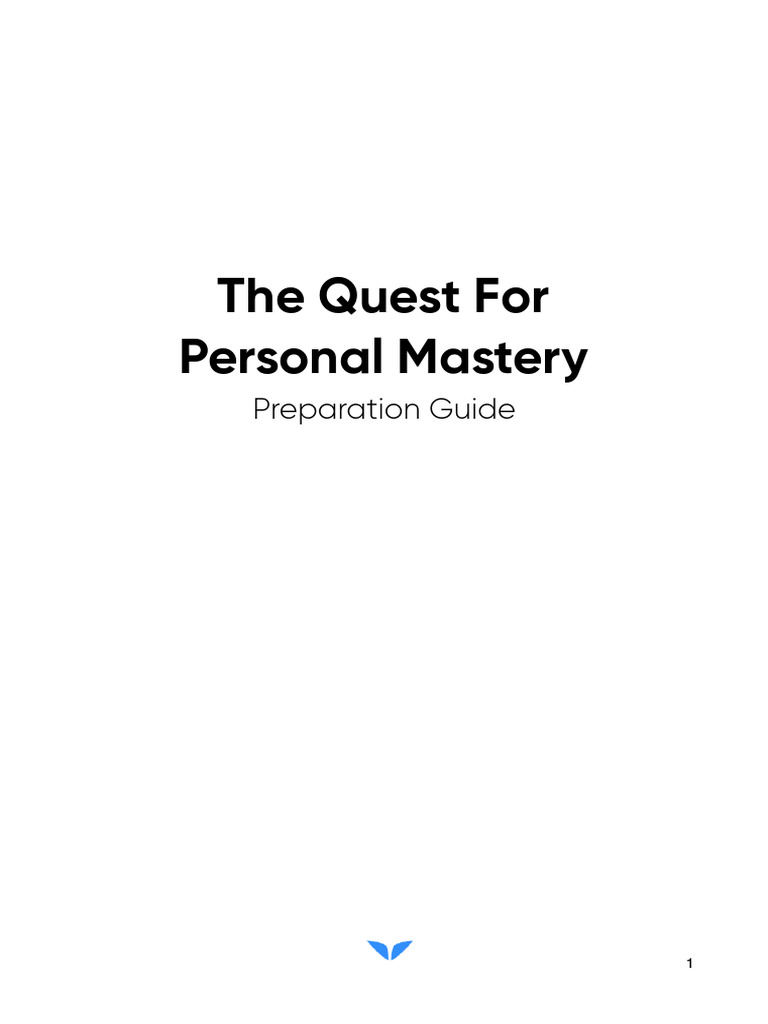 The Quest For Personal Mastery Preparation Guide | PDF | Behavior ...