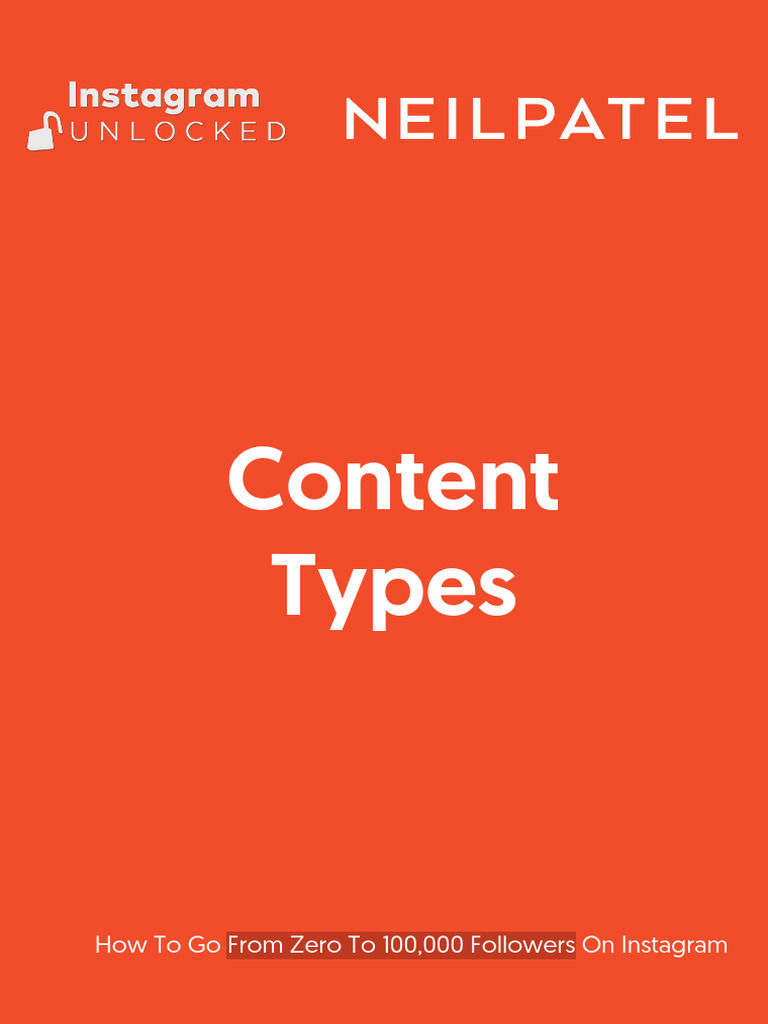 Instagram Unlocked Content Types | PDF