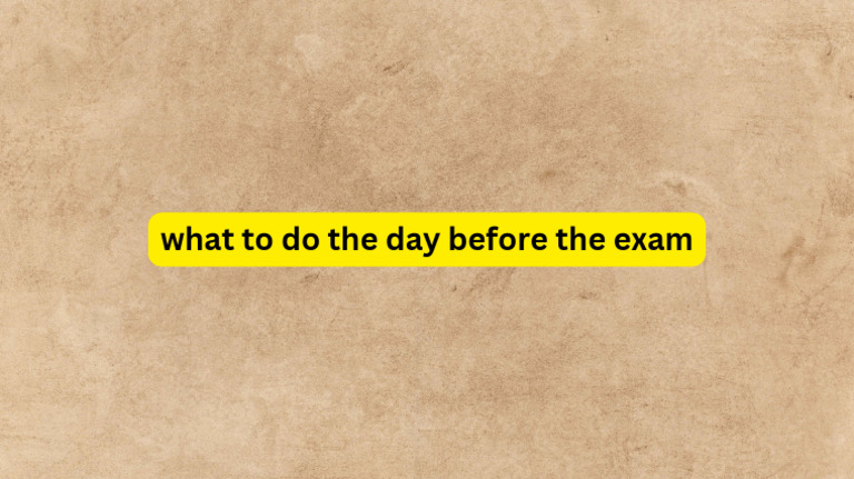 Day Before The Exam | PDF