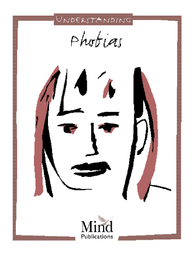 (Psychology, Self-Help) Understanding - Phobias | PDF | Phobia | Anxiety