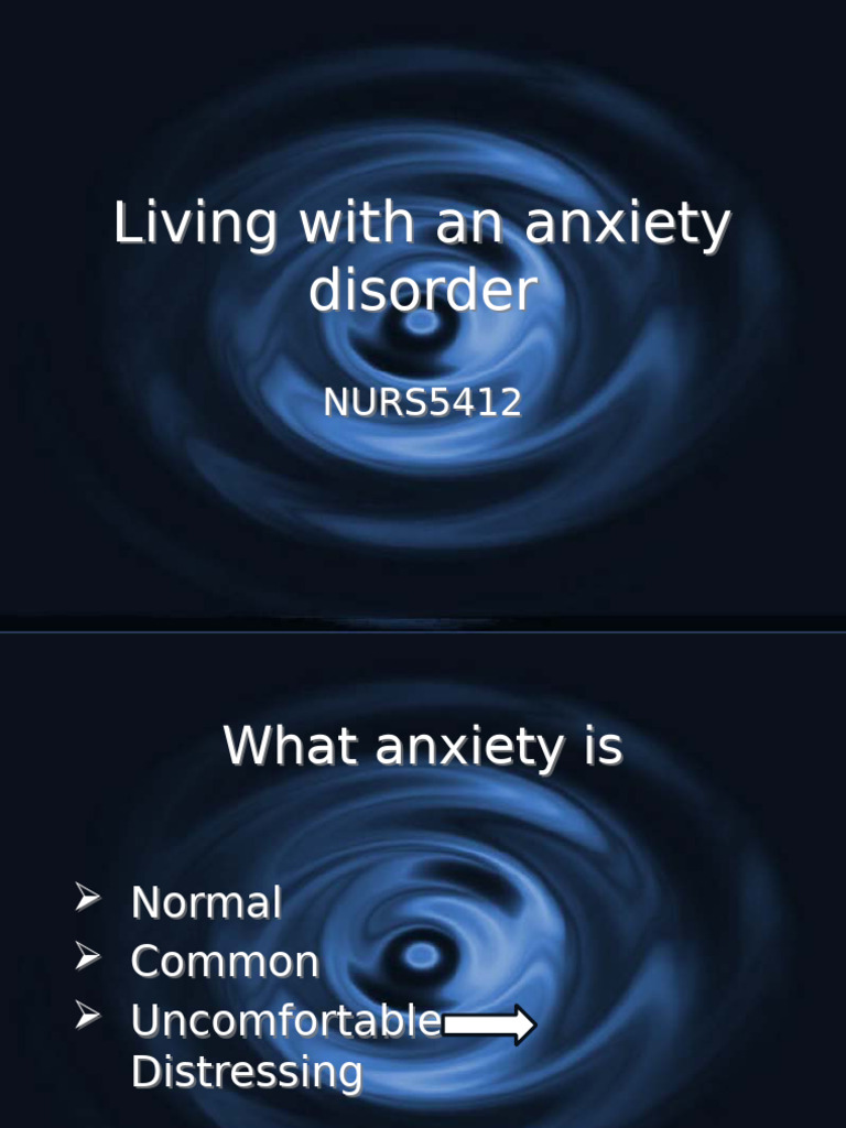 2023 - Lec5 Living With An Anxiety Disorder | PDF