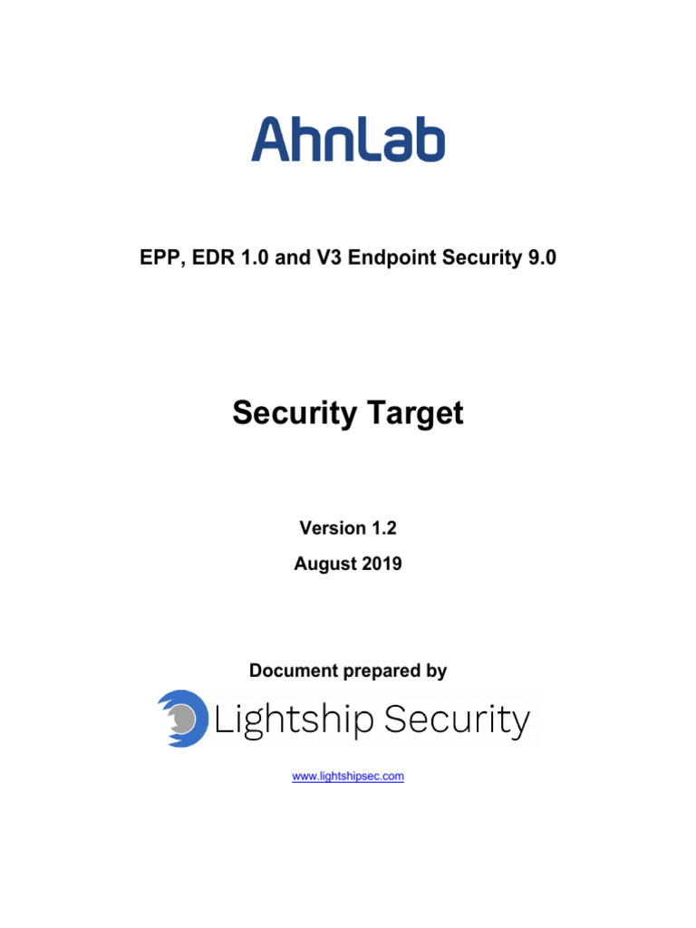 384-4-474 AhnLab EPP Security Target - 1.2 | PDF | Security | Computer Security