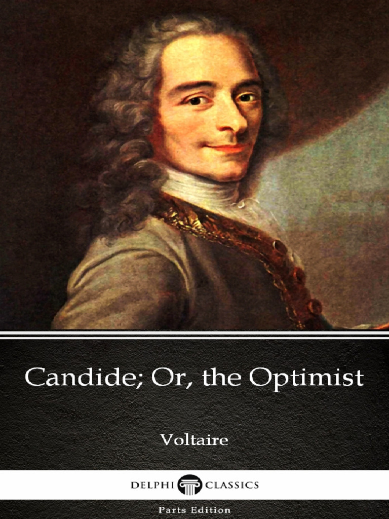 [Delphi Parts Edition (Voltaire)] Voltaire - Candide_ Or, the Optimist ...