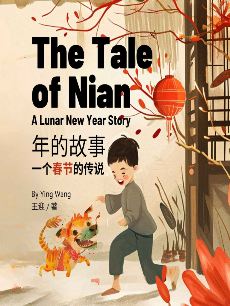 The Tale of Nian, A Lunar New Year Story a Bilingual Children’s Book in ...
